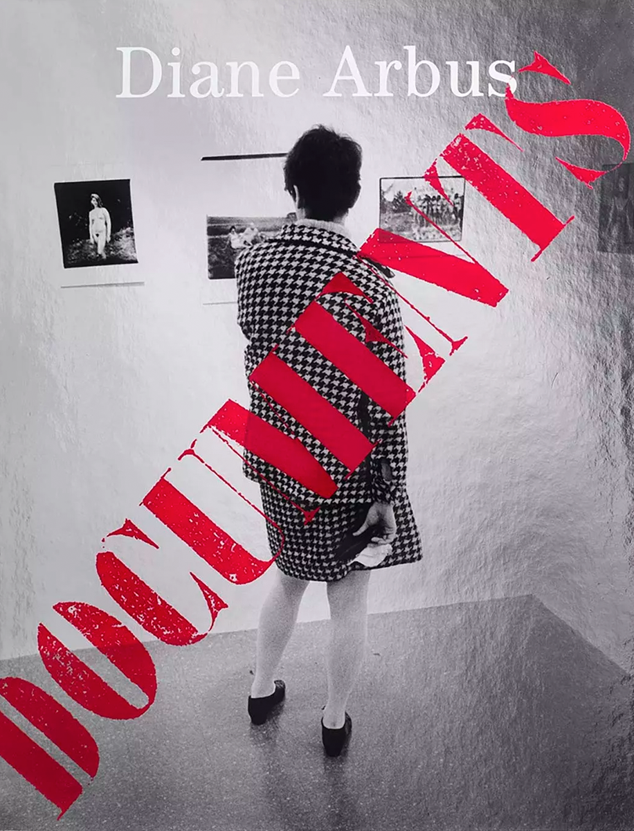 Diane Arbus - Documents – The Polygon Gallery